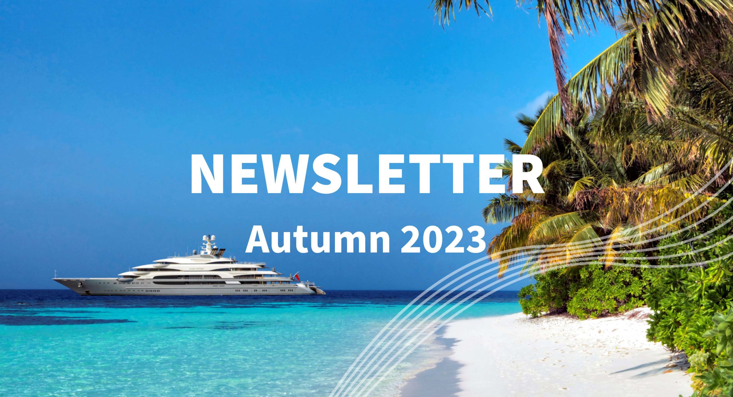 Company Newsletter | Autumn 2023 | Yacht Carbon Offset